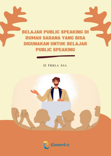 Belajar Public Speaking di Rumah: Sarana yang Bisa Digunakan untuk ... Belajar Public Speaking di Rumah: Sarana yang Bisa Digunakan untuk ...