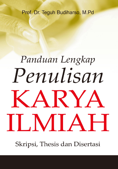 Panduan Lengkap Menulis Karya Ilmiah - Bintangpusnas Edu Panduan Lengkap Menulis Karya Ilmiah - Bintangpusnas Edu