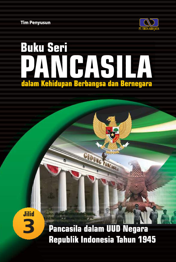 Buku Seri Pancasila dalam Kehidupan Berbangsa dan Bernegara Jilid 3 ... Buku Seri Pancasila dalam Kehidupan Berbangsa dan Bernegara Jilid 3 ...