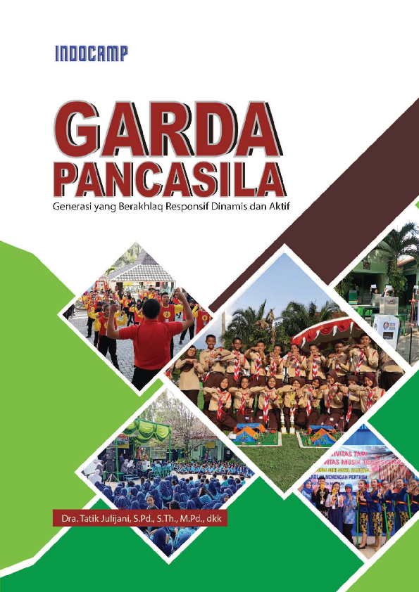 Garda Pancasila : Generasi yang Berakhlaq Responsif Dinamis dan Aktif ...