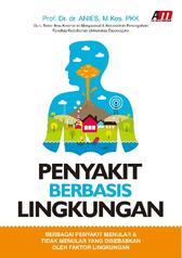 Penyakit Berbasis Lingkungan : Berbagai Penyakit Menular & Tidak ...