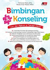 Bimbingan & Konseling: Teori dan Aplikasi di Sekolah Dasar ...