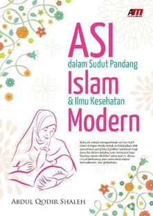 Asi Dalam Sudut Pandang Islam & Ilmu Kesehatan Modern - Bintangpusnas Edu