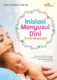 Inisiasi Menyusui Dini & Asi Eksklusif - Bintangpusnas Edu