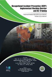 Occupational Accident Prevention (OCP): Implementasi Machine Barrier ...