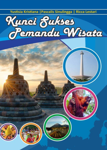 Kunci Sukses Pemandu Wisata - Bintangpusnas Edu