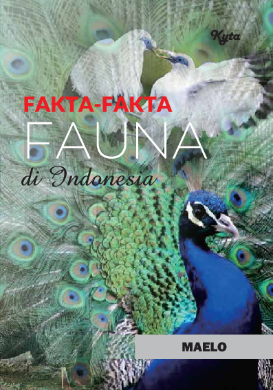 Fakta Fauna di Indonesia - Bintangpusnas Edu