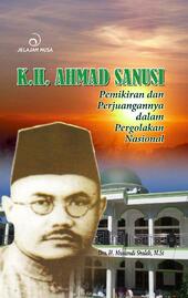 KH AHMAD SANUSI - Bintangpusnas Edu