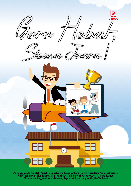 Guru hebat, siswa juara - Bintangpusnas Edu
