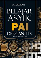 Belajar Asyik PAI dengan TTS (untuk Kelas IV SD) - Bintangpusnas Edu