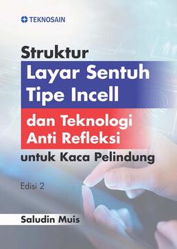 Struktur Layar Sentuh Tipe Incell dan Teknologi Anti Refleksi untuk ...