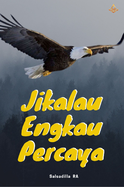 Jikalau Engkau Percaya - Bintangpusnas Edu