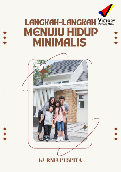 Langkah-langkah Menuju Hidup Minimalis - Bintangpusnas Edu