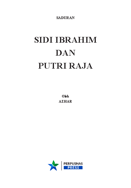 SIDI IBRAHIM DAN PUTRI RAJA - Bintangpusnas Edu